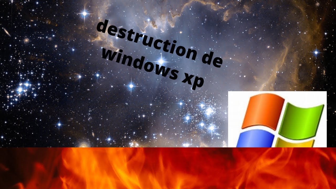 destruction de windows Xp - YouTube
