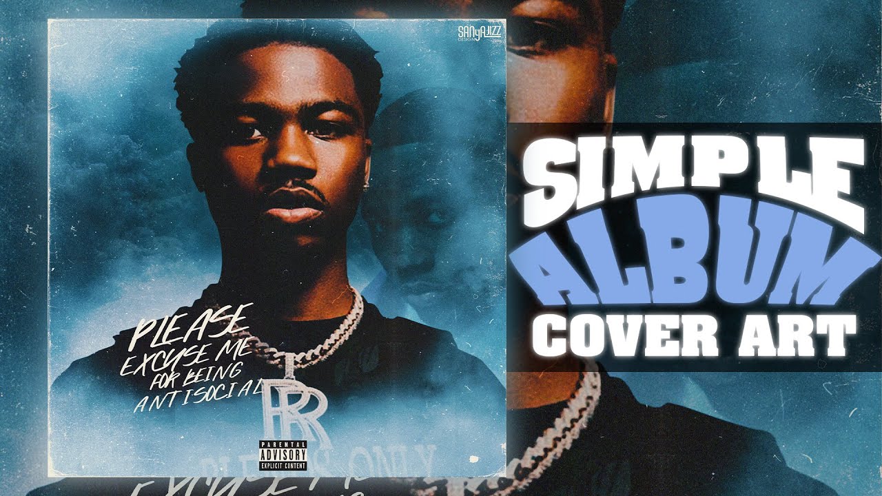 How To Make Simple Album Cover Art | Roddy Ricch | Photoshop Speed Art ...