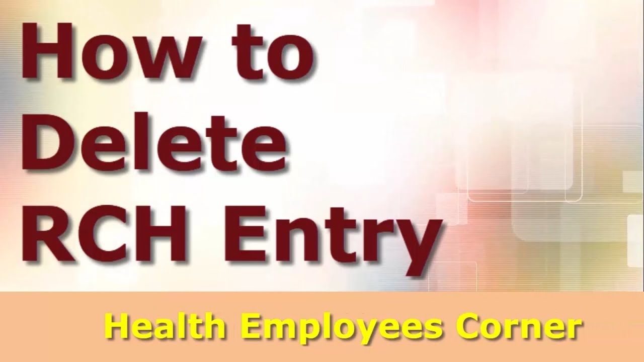 How to Delete RCH Entry - YouTube