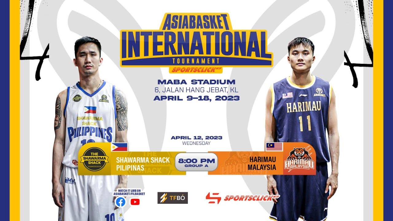 Shawarma Shack Pilipinas vs Harimau Malaysia | AsiaBasket International ...