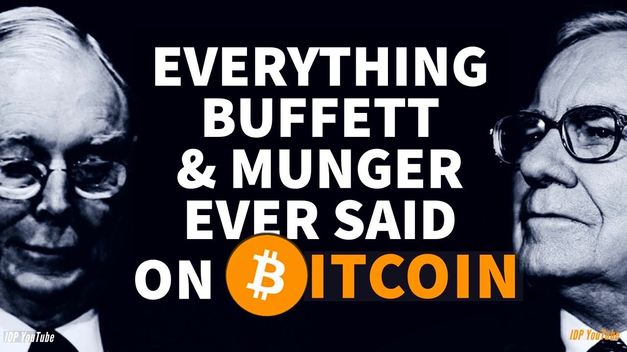 Everything Warren Buffett & Charlie Munger Ever Said on Bitcoin ...