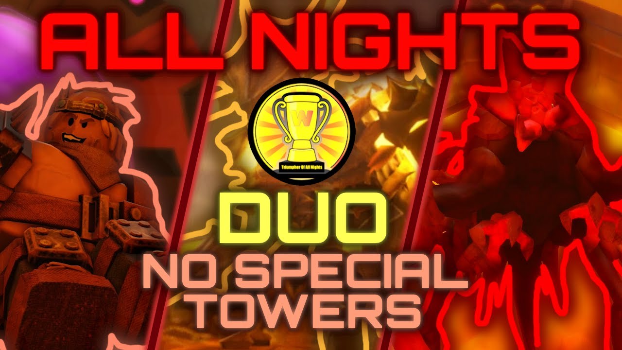 DUO Triumpher of All Nights Badge NO SPECIAL TOWERS | ALL NIGHTS ...