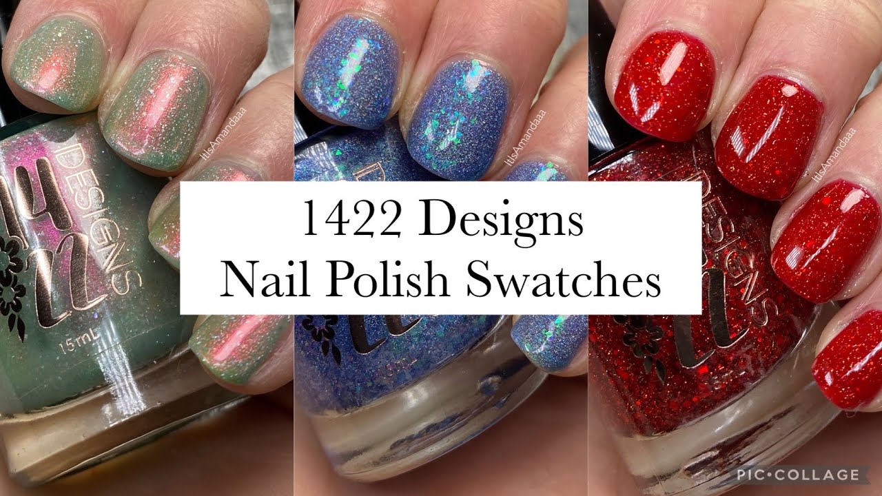 1422 Designs Nail Polish Swatches | Amanda Alexander - YouTube