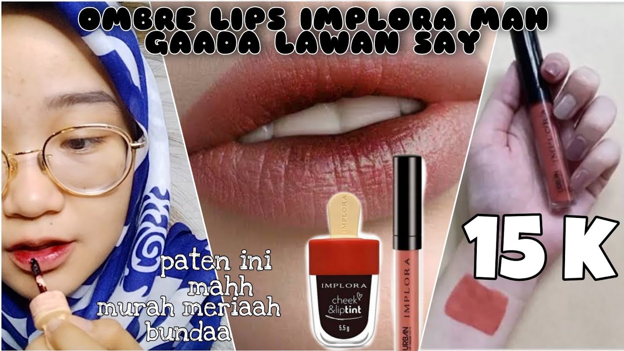 OMBRE LIPSTIK TUTORIAL VIRAL DI TIKTOK / OMBRE LIPS IMPLORA - YouTube