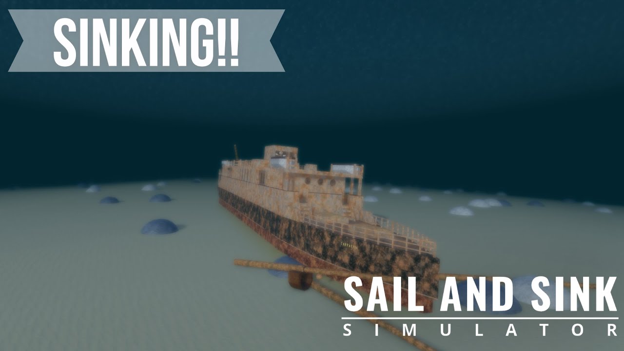 The Sinking of RMS CARPATHIA - Sail and sink simulator - YouTube