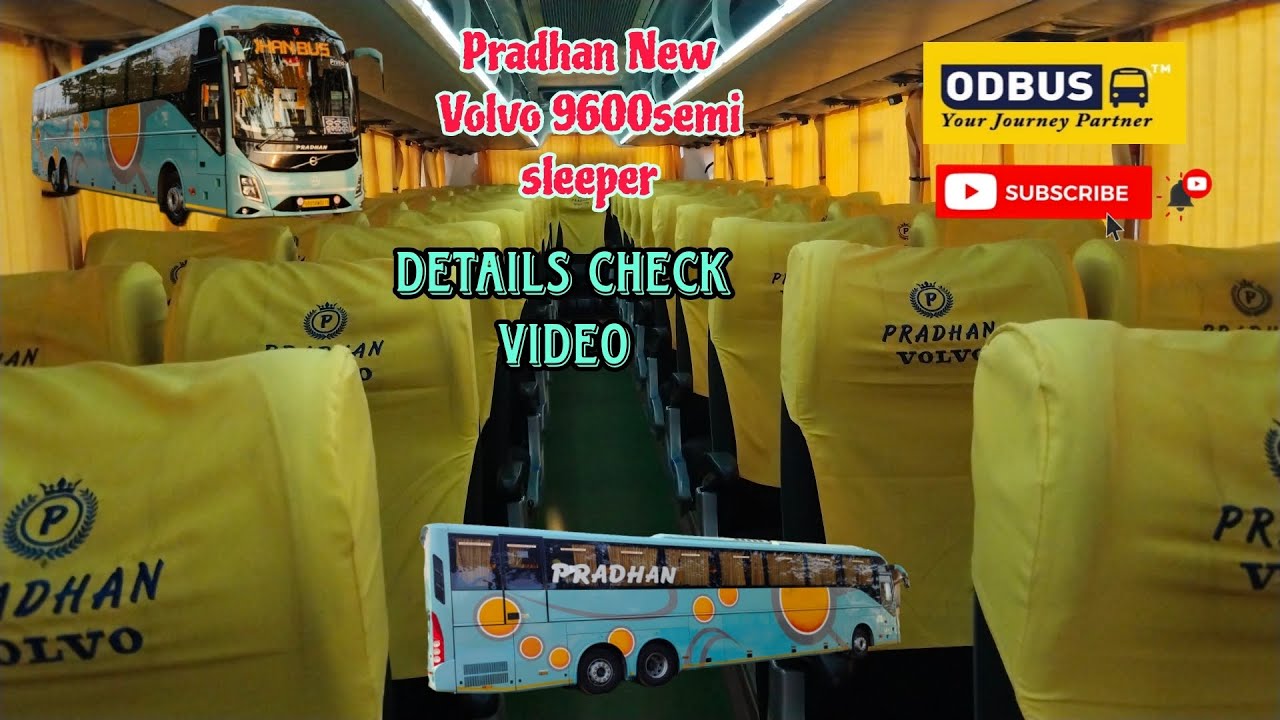 Pradhan Volvo Brand new Multi Axle semi sleeper 9600 bus.More details ...