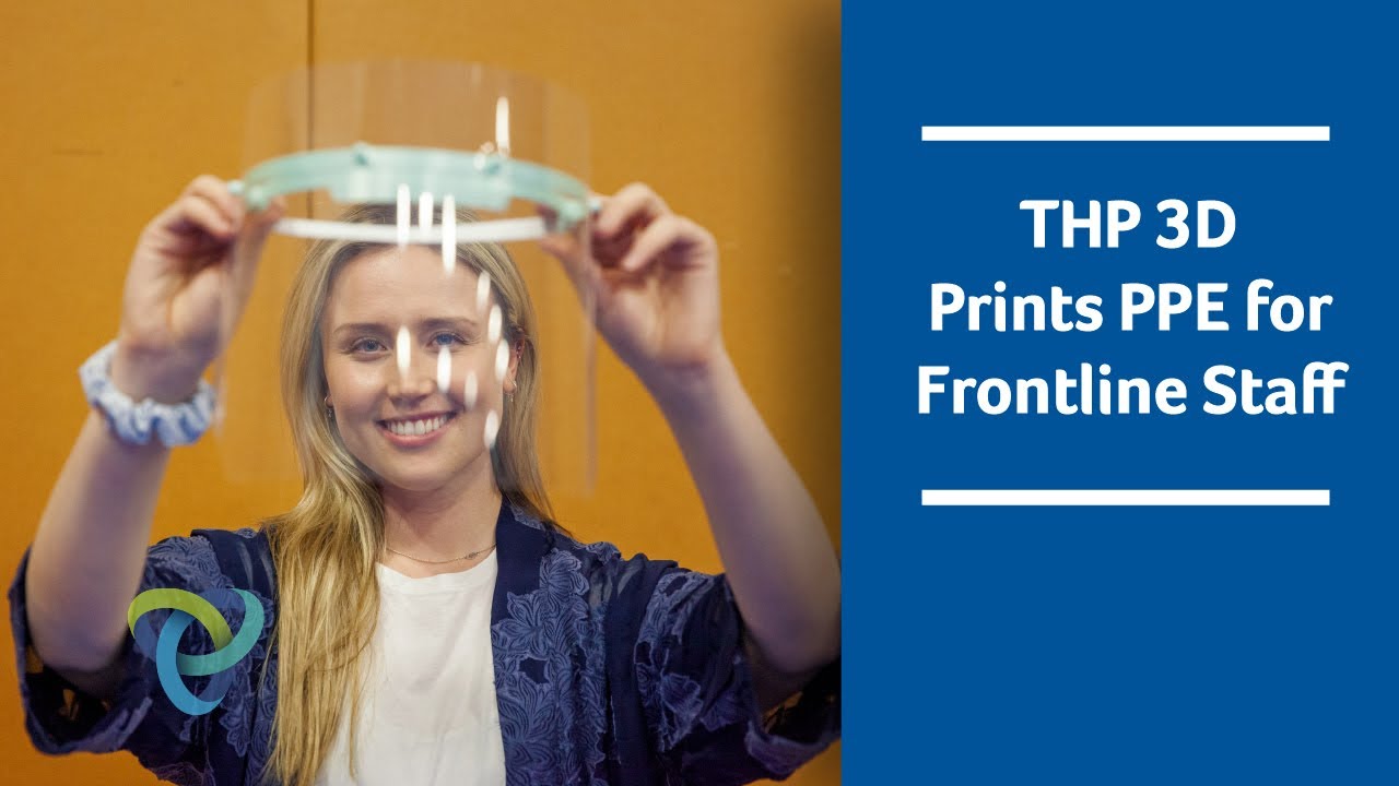 THP 3D Prints PPE for Frontline Staff - YouTube
