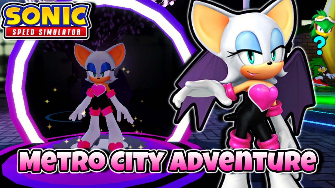 Unlocking Rouge the Bat in Metro City | Sonic Speed Simulator - YouTube
