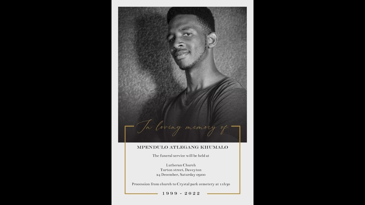 Funeral Service of Mpendulo Atlegang Khumalo - YouTube