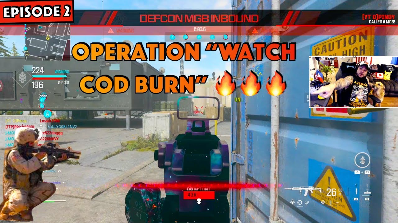 Operation Watch COD BURN 🔥🔥🔥 EP 2 - YouTube