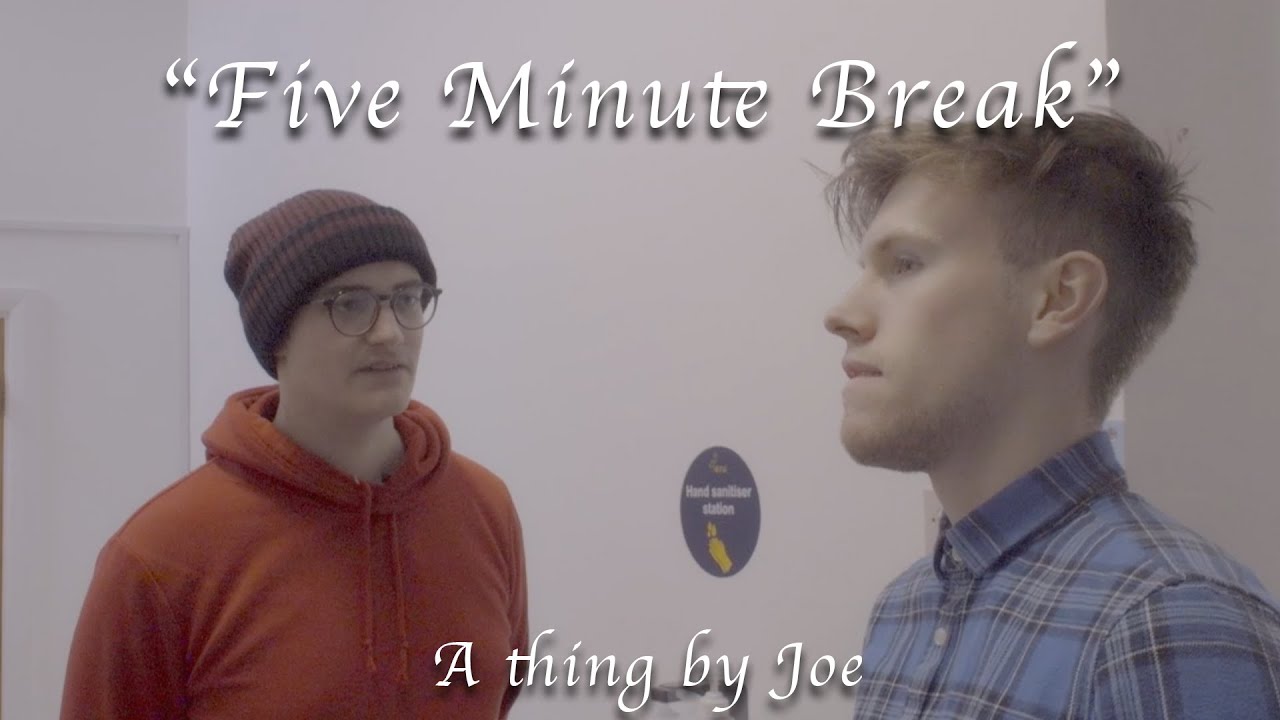 5 Minute Break (SHORT FILM) - YouTube