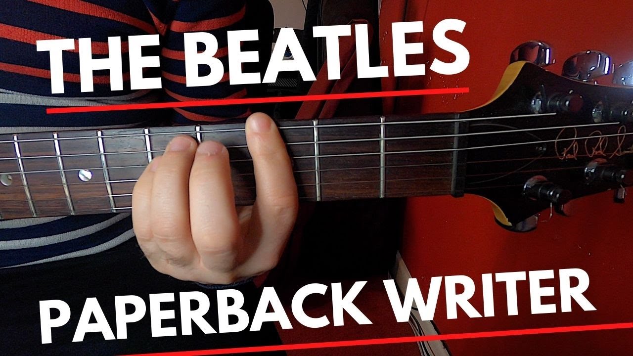 Paperback Writer - The Beatles Guitar Lesson | Two Chord Song - YouTube