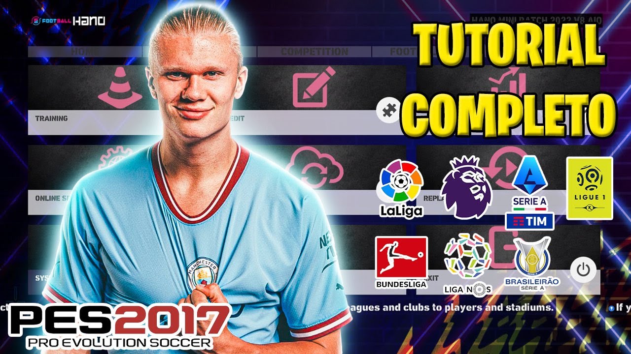 É DE GRAÇA!!!! 🔥 TUTORIAL COMPLETO PATCH PES 2017 ⚽ ATMOSFERA ÚNICA ...