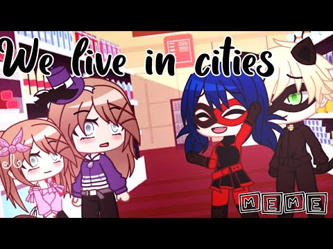 We Live In Cities - Miraculous Ladybug ♧ - YouTube