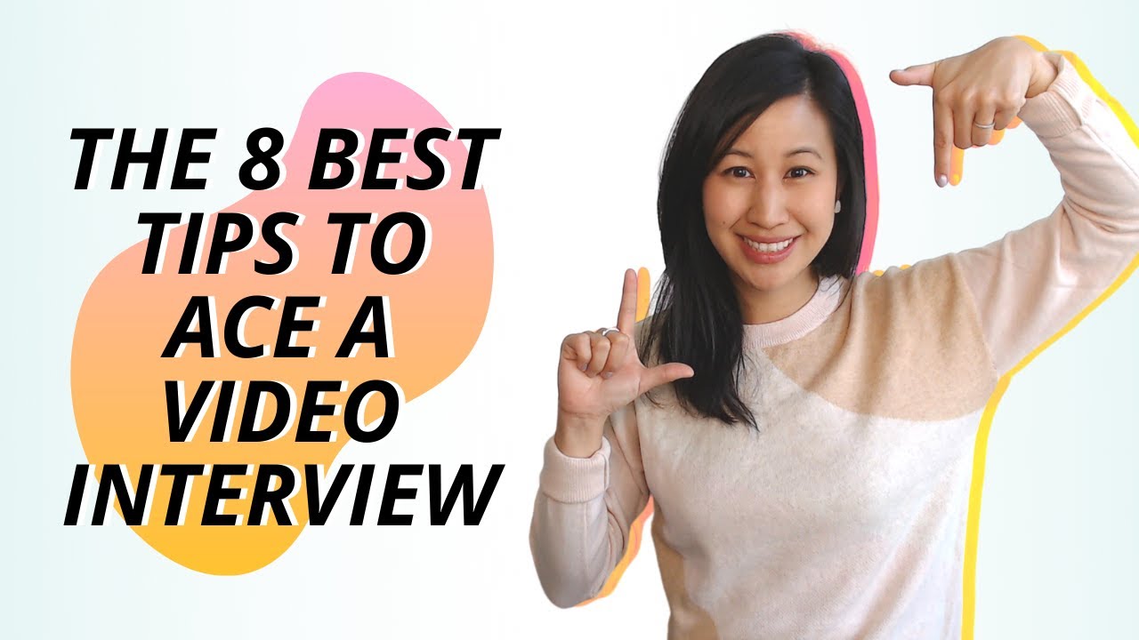 The 8 Best Tips to Ace a Video Interview - YouTube