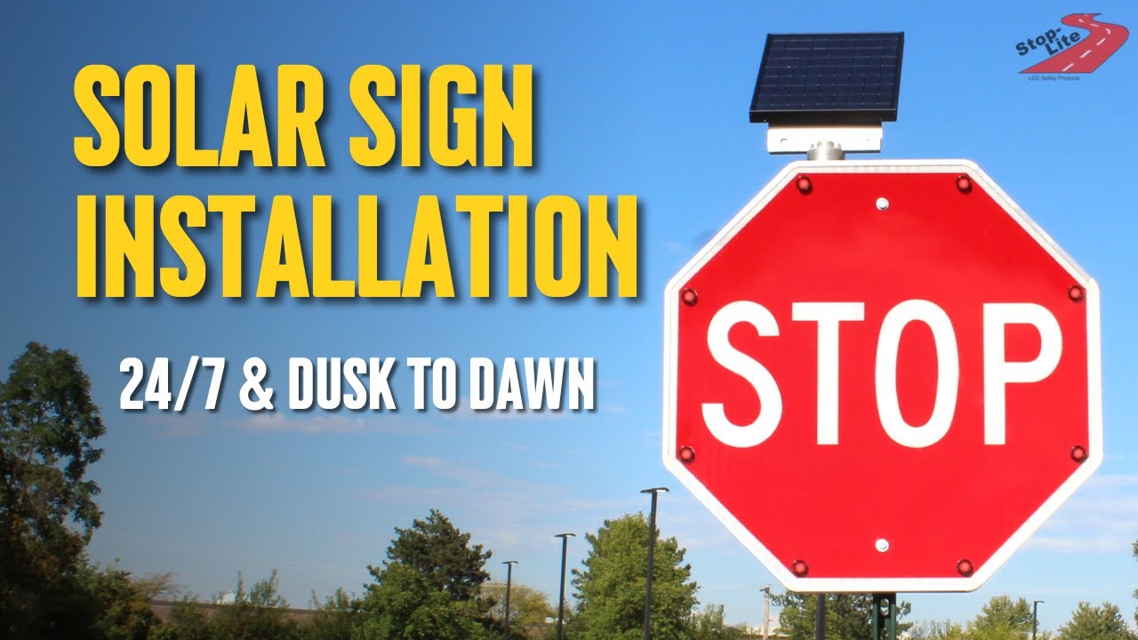 Stop-Lite 24/7 Solar Sign Installation - YouTube