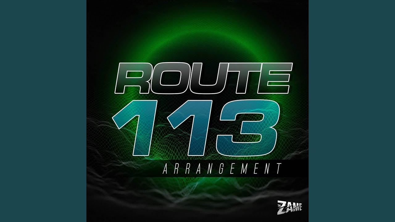 Route 113 (Arrangement) - YouTube