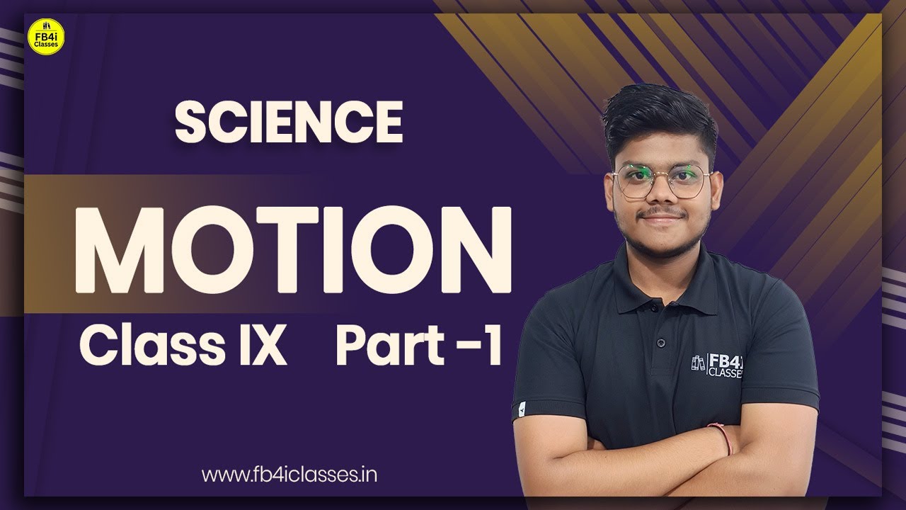Motion Part 1 Class 9th Chapter 8 Distance Displacement motion-part-1-class-9th-chapter-8-distance-displacement