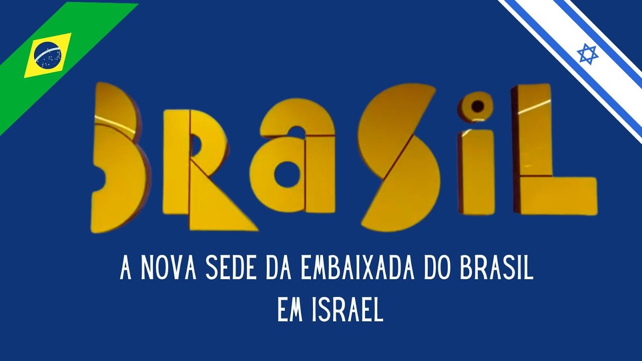 EMBAIXADA DO BRASIL EM ISRAEL - YouTube