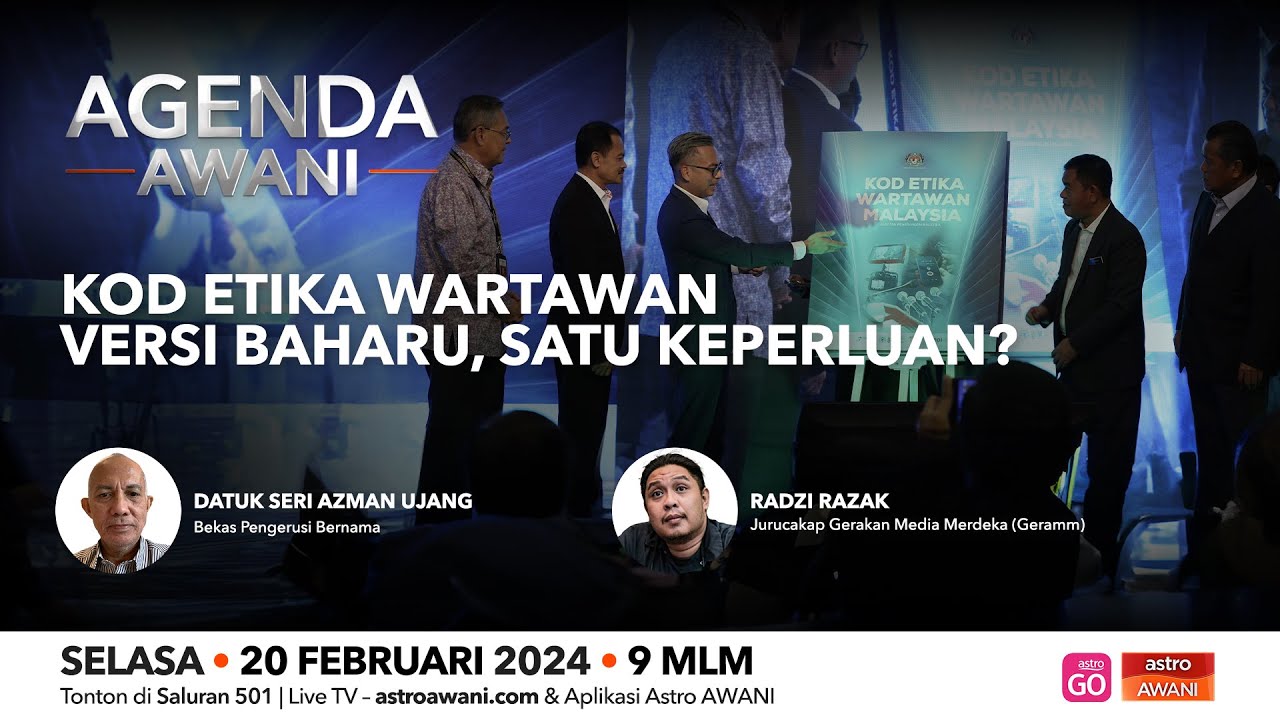 Agenda AWANI: Kod etika wartawan versi baharu, satu keperluan? - YouTube