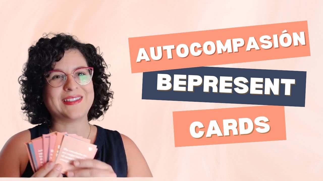 Cómo las bePResent Cards Potencian tu Auto-Compasión: Descúbrelo Aquí ...