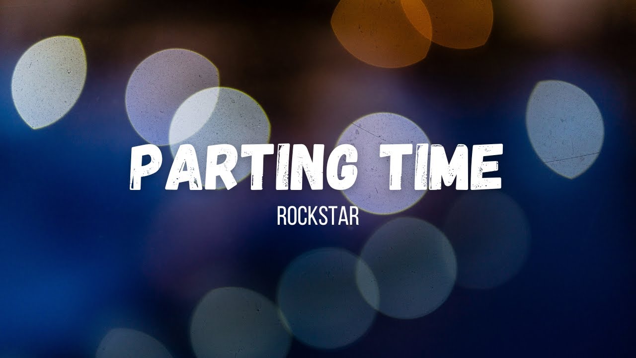 Rockstar - Parting Time (instrumental w/ lyrics) - YouTube