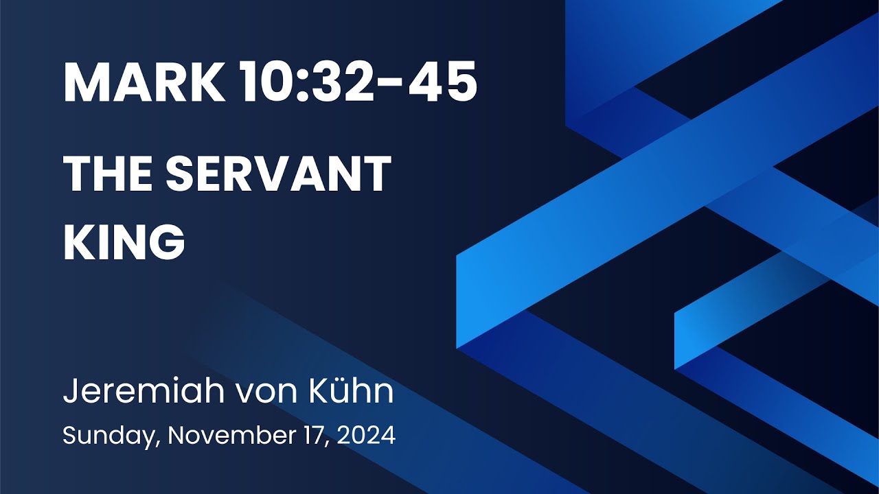 Mark 10:32-45 Jeremiah von Kühn - YouTube