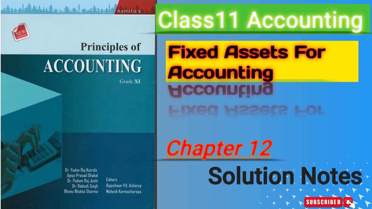 Accounting For Fixed Assets ||Class 11||Depreciation Chapter 12|Asmita's Publication Accounting ...