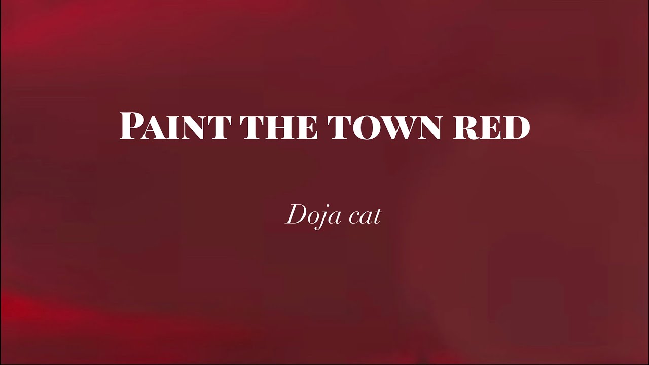 Doja cat - Paint the town red - YouTube