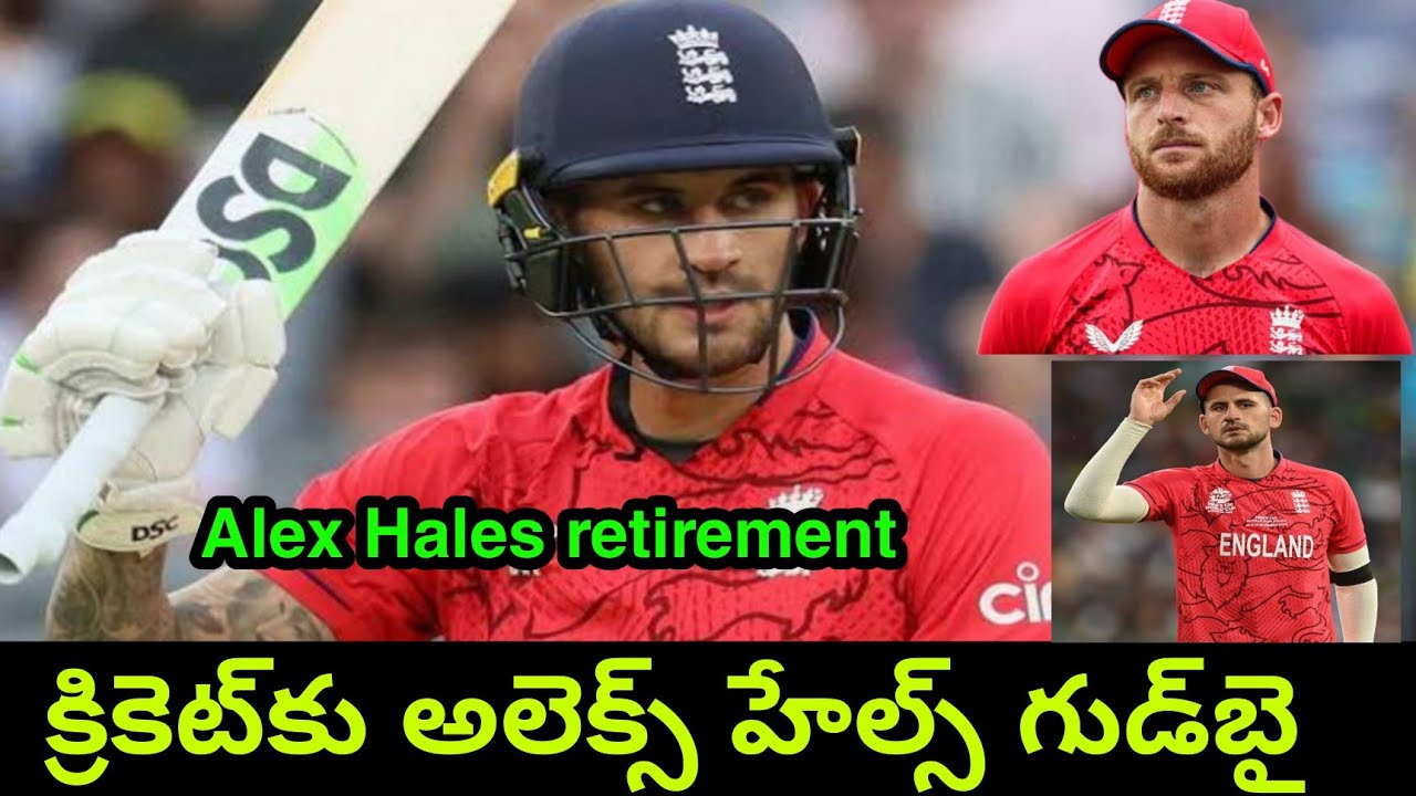 Alex Hales retirement || Alex Hales goodbye to cricket || Alex Hales ...
