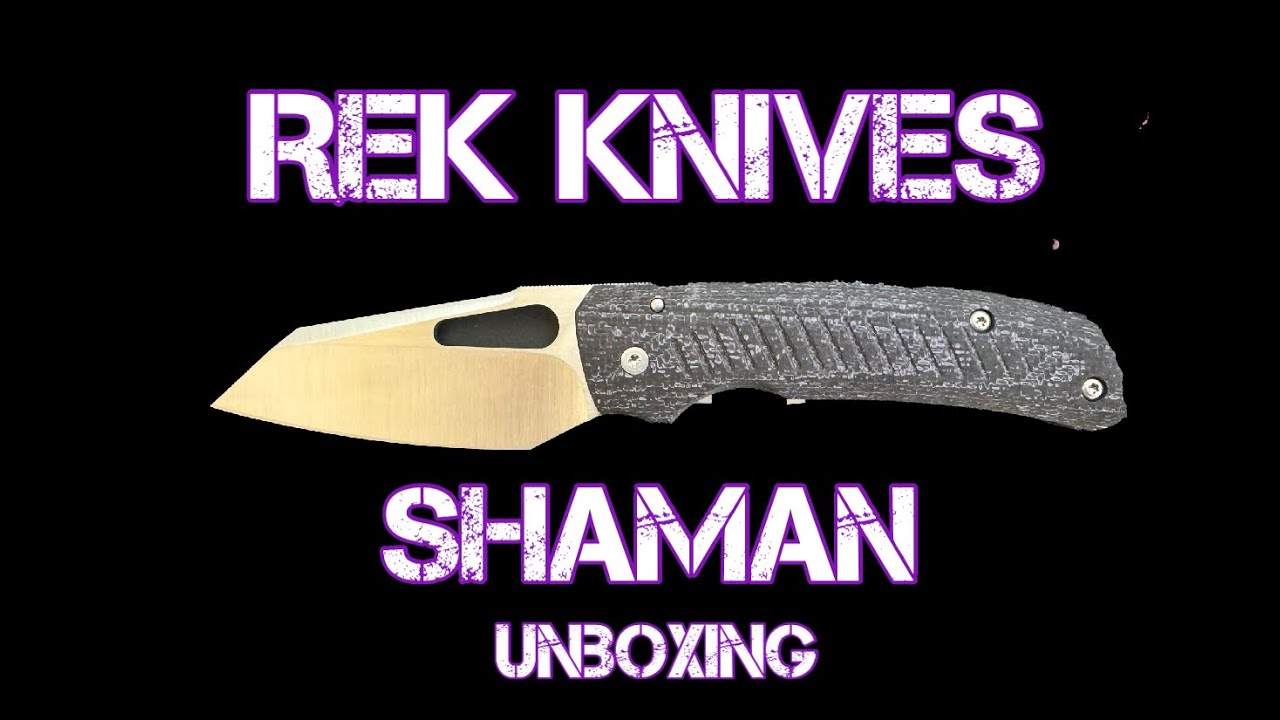 The Cutting Room Knife Review - REK Shaman Unboxing - YouTube
