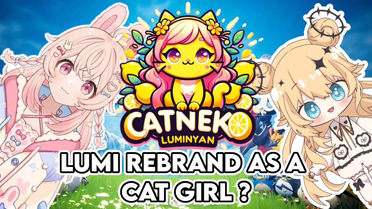 Lumi rebrand as a cat girl? - Pipkin Pippa x Kaneko Lumi (Phase Connect ...