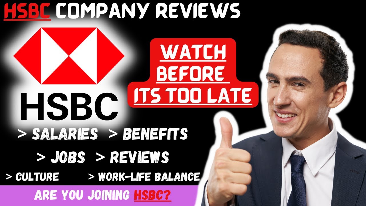 HSBC company 🏢 REVIEWS📝💡 | WATCH BEFORE ITS TOO LATE | SALARIES ...