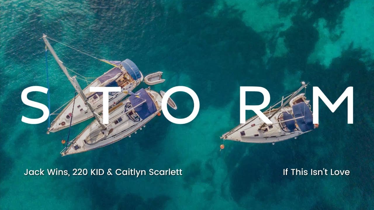 Jack Wins, 220 KID & Caitlyn Scarlett - If (Official Audio ...