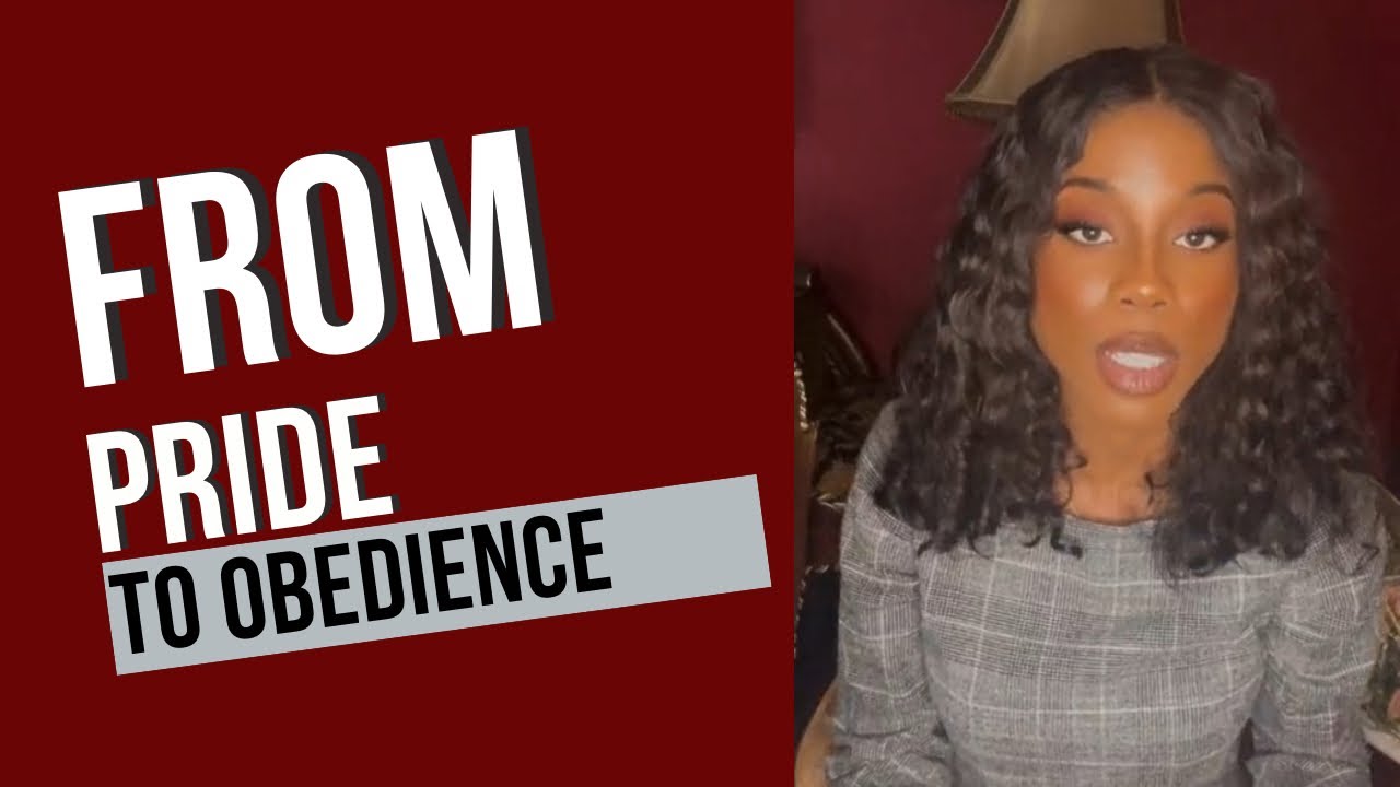 Sermon : From Pride to Obedience - YouTube