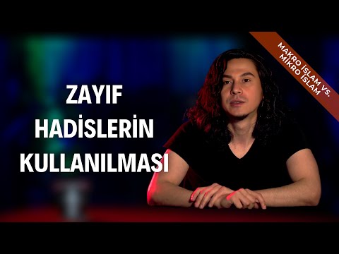 Zayıf Hadislerin Kullanılması