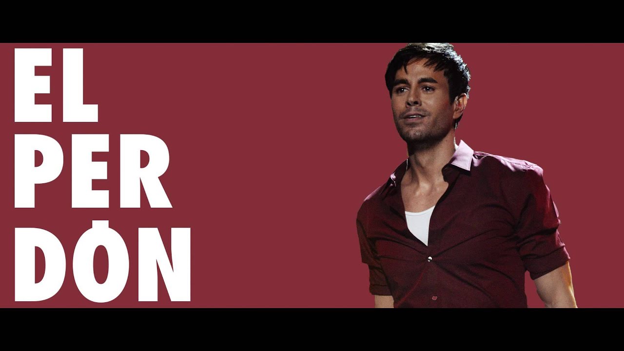 Enrique Iglesias - El Perdón (2015) - YouTube