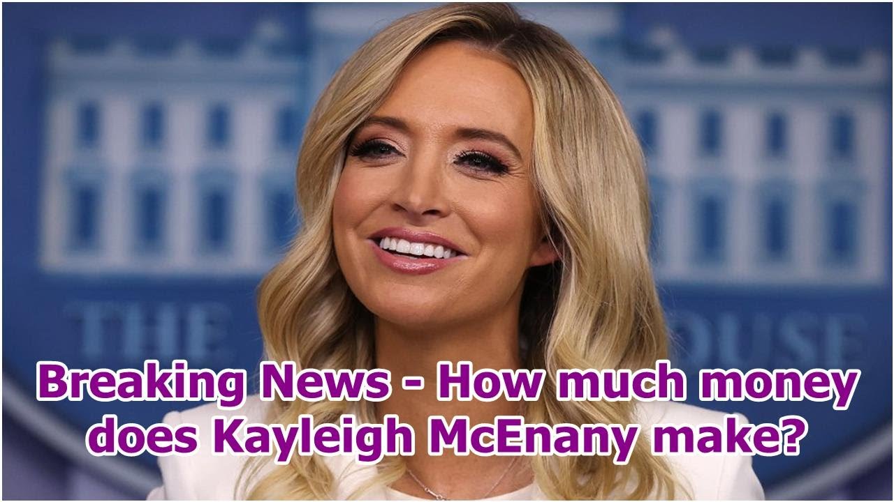 Breaking News How Much Money Does Kayleigh McEnany Make YouTube breaking-news-how-much-money-does-kayleigh-mcenany-make-youtube