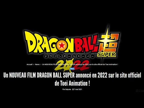 UN NOUVEAU FILM DBS ANNONCE POUR 2022 !! - YouTube