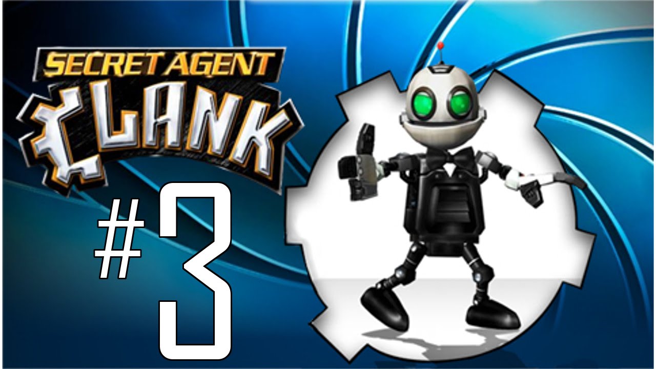 Secret Agent Clank「PS2」- Part 3 - YouTube
