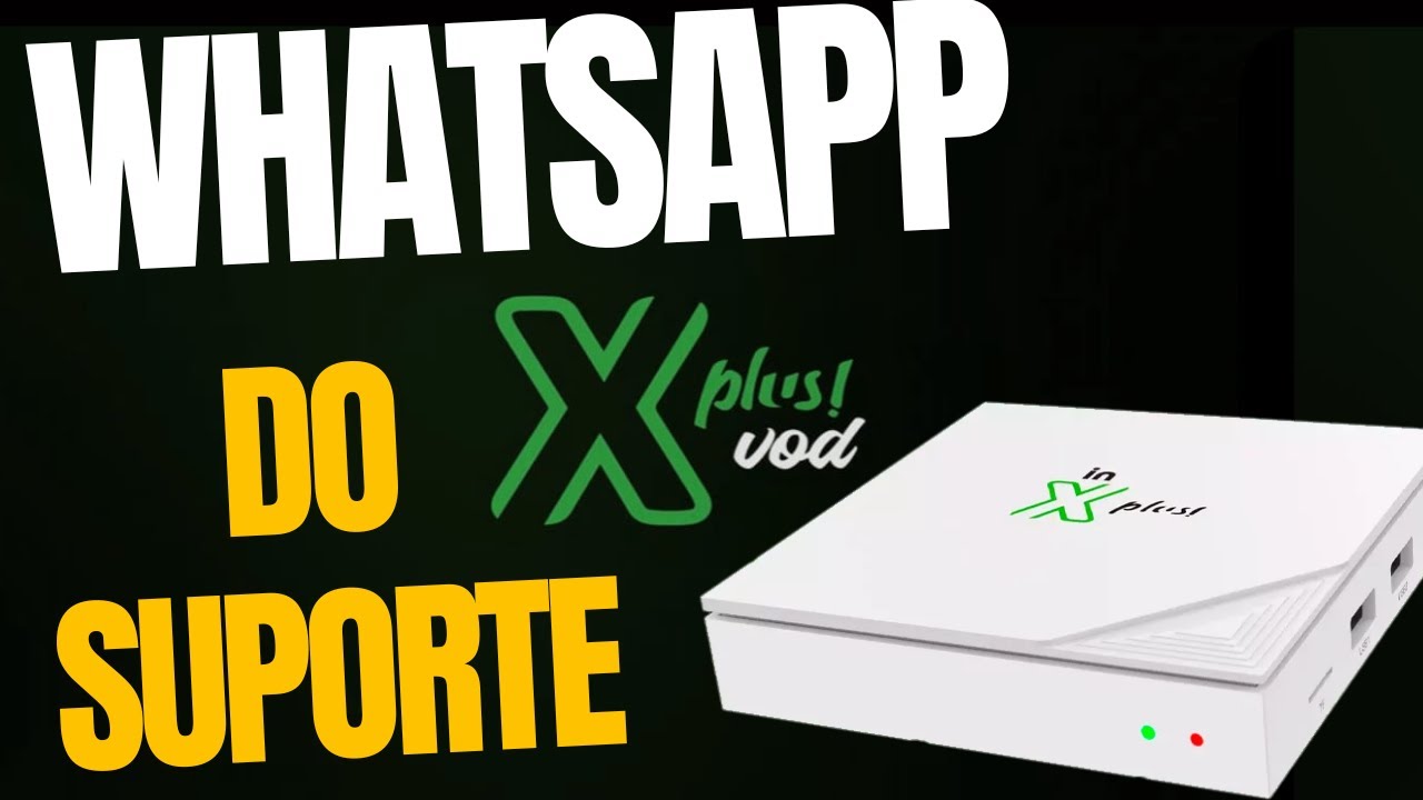 Xplus Vod (WHATSAPP DA IN XPLUS) Xplus Prime Codigo De Ativação - YouTube