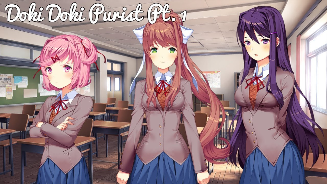 Doki Doki Purist Pt. 1 - YouTube