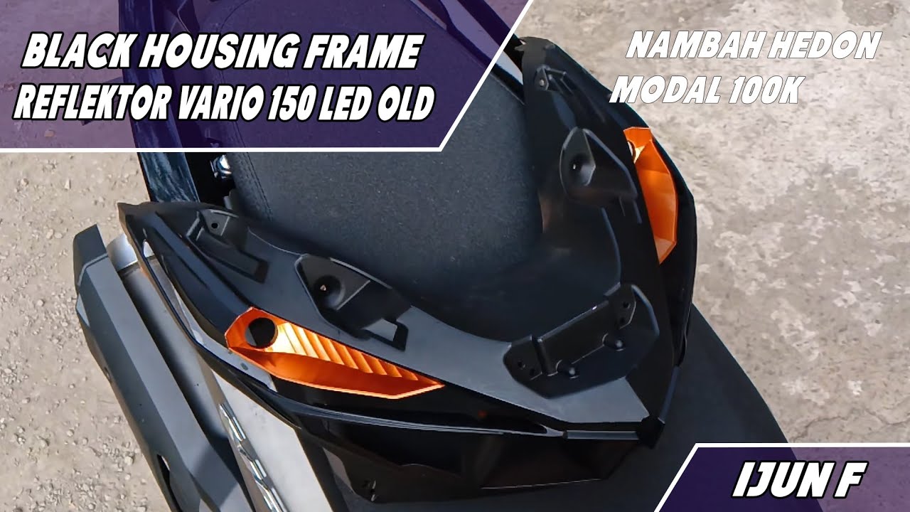 BLACK HOUSING/ SMOKE REFLEKTOR VARIO 150 LED OLD - YouTube