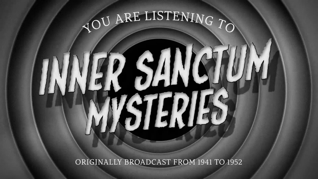 Inner Sanctum Ep264 Death Is A Double Crosser YouTube inner-sanctum-ep264-death-is-a-double-crosser-youtube