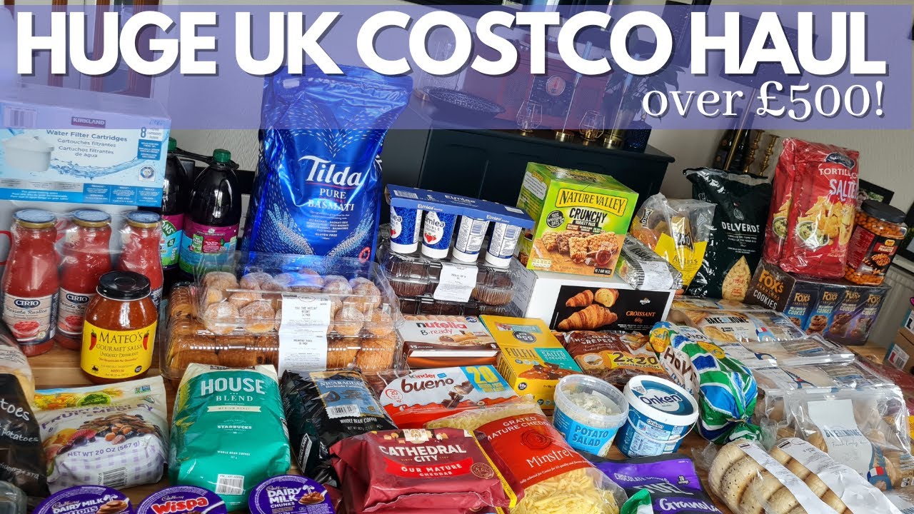MASSIVE COSTCO HAUL | HUGE GROCERY HAUL | COSTCO UK | BULK BUY | - YouTube