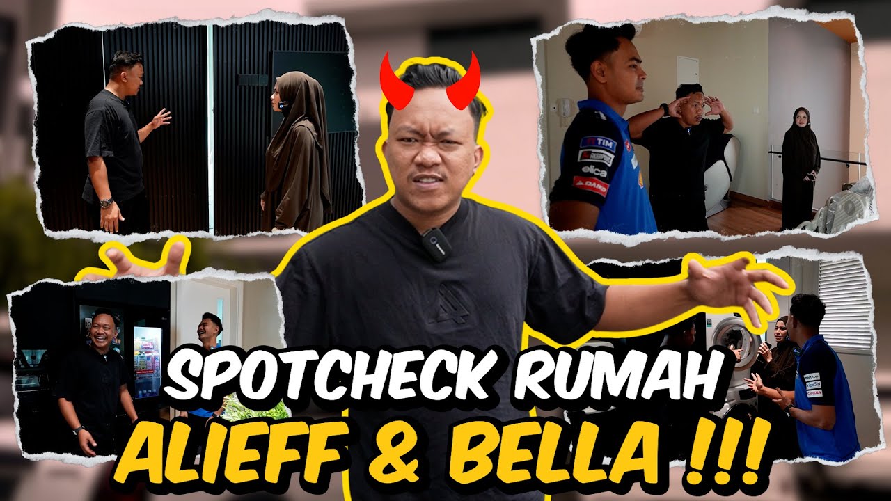 SPOTCHECK RUMAH ALIEFF IRFAN & BELLA !!! LEADER AI TEAM - YouTube