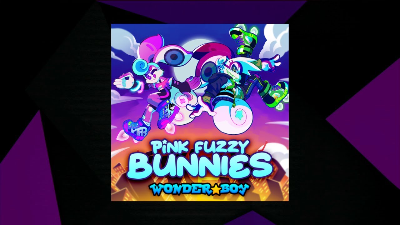 Pink Fuzzy Bunnies - Wonderboy [SMX Cut] - YouTube