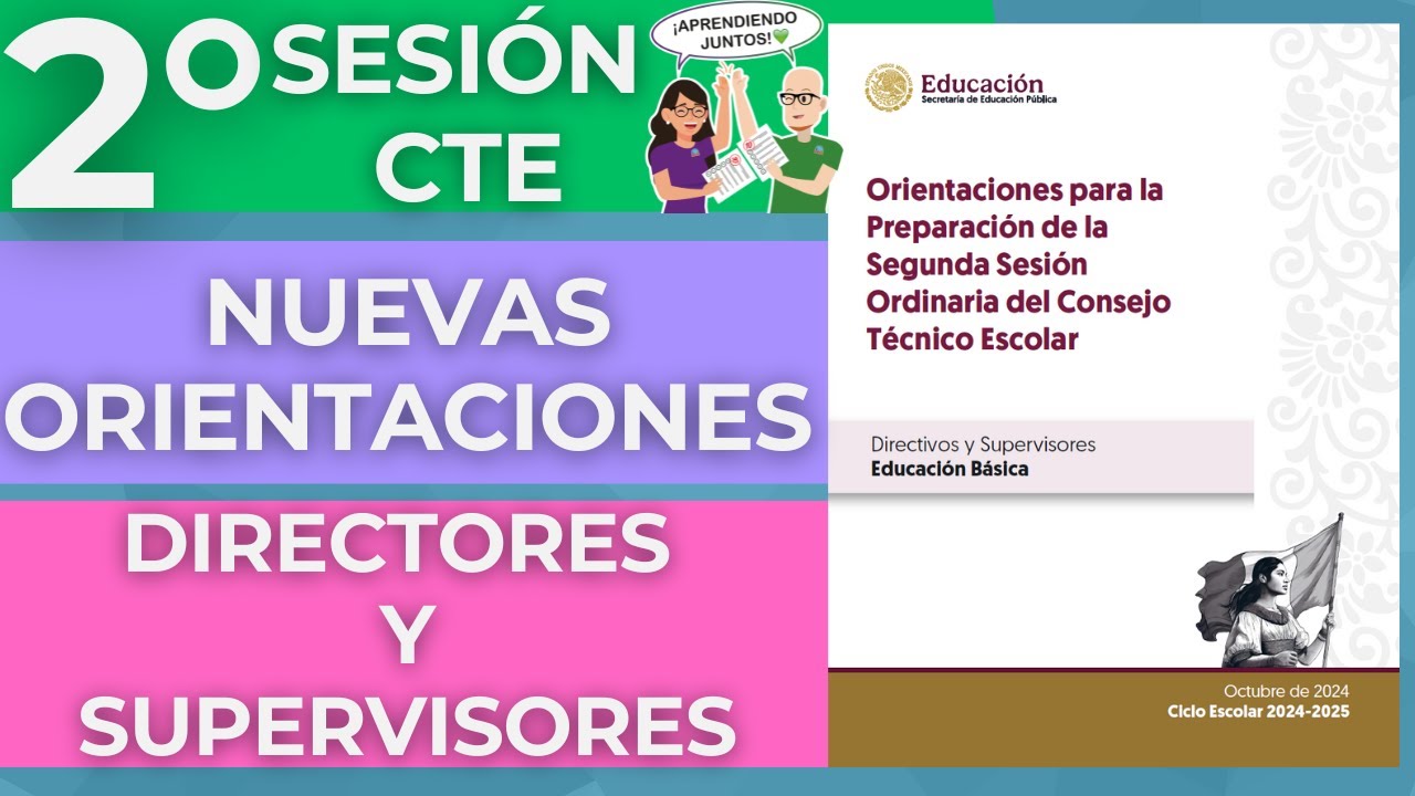 ORIENTACIONES Segunda Sesión Consejo Técnico Escolar Directivos y ...