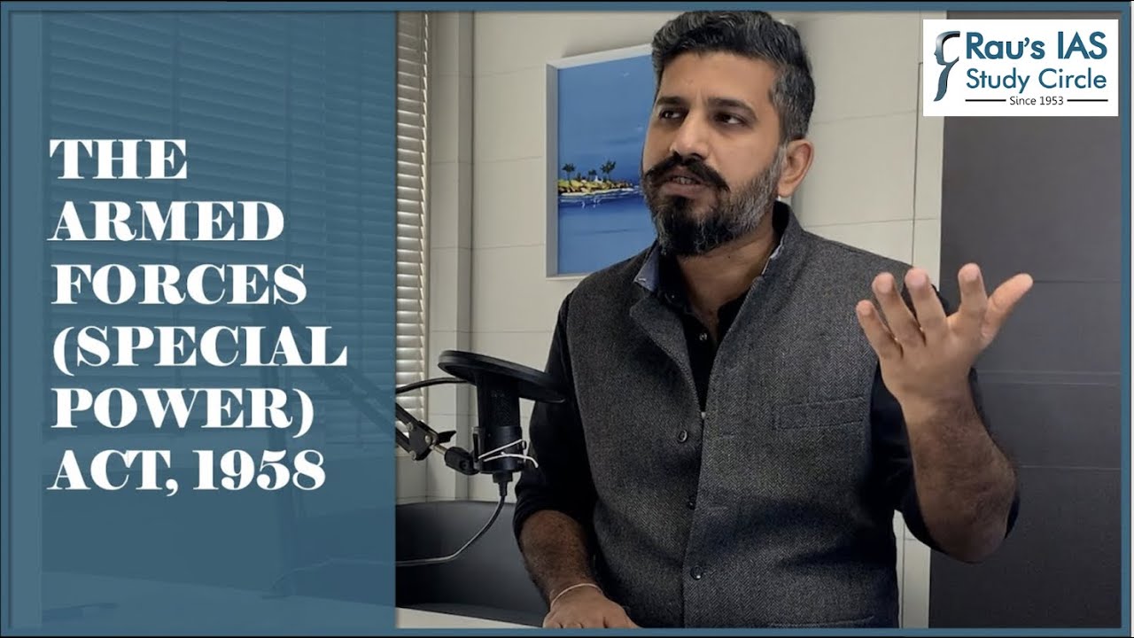 Understand AFSPA from the perspective the UPSC Exam | Internal Security ...