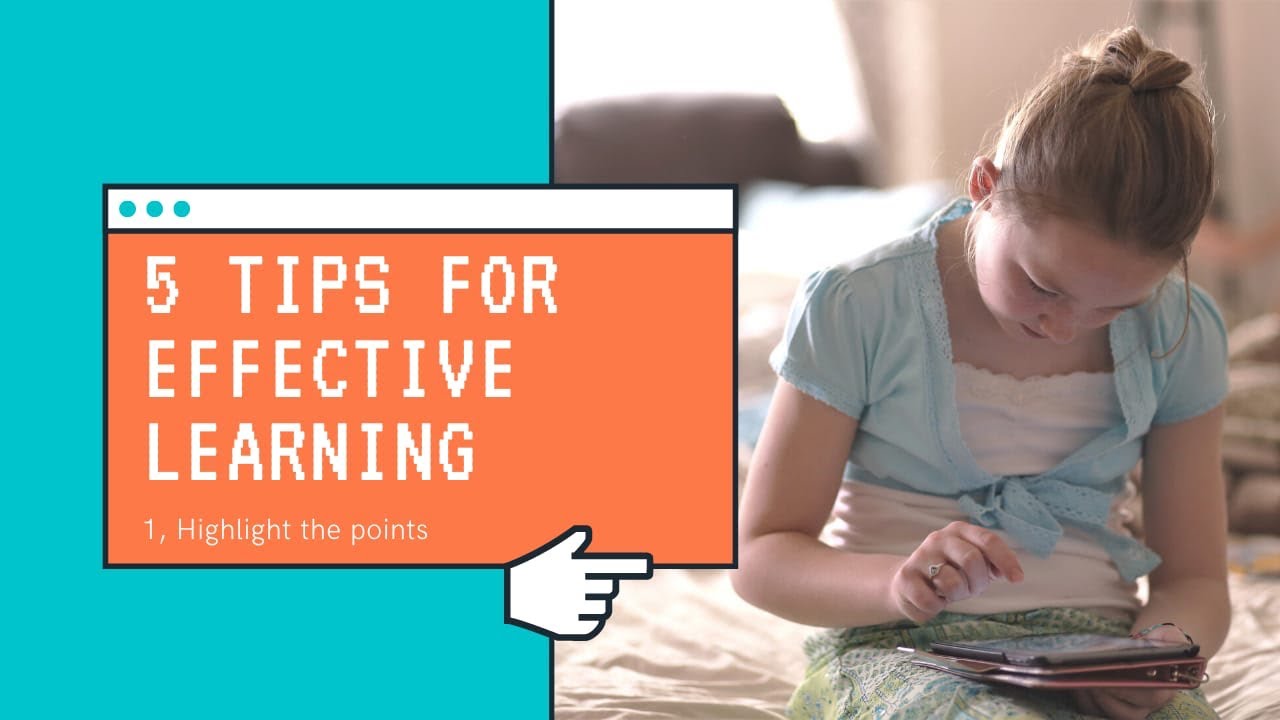 5 TIPS FOR EFFECTIVE LEARNING :Highlight the points - YouTube